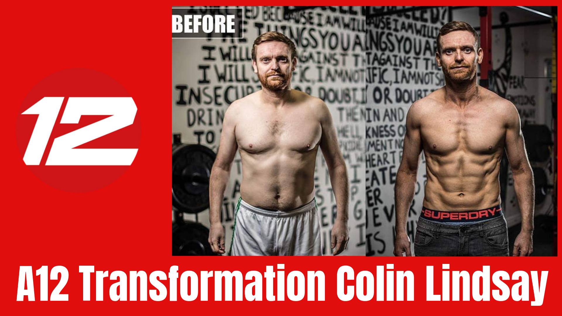 Amazing 12 Transformation - Colin Lindsay - Amazing 12