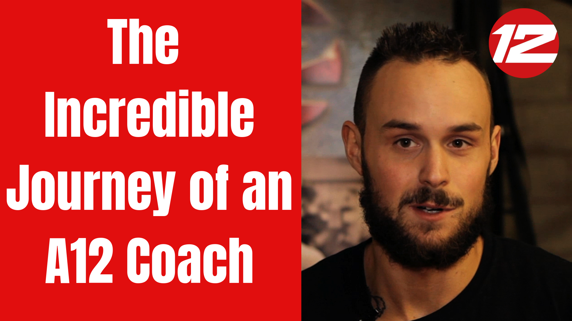 The Incredible Journey of an Amazing 12 Coach! - Amazing 12